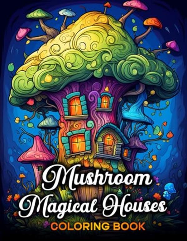 Magical Mushroom Houses Coloring Book: Adult Coloring Book o - TikTok Shop